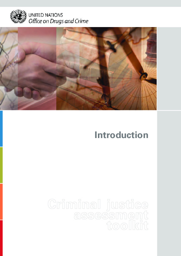 UN Office on Drugs and Crime - Criminal justice assessment toolkit ...