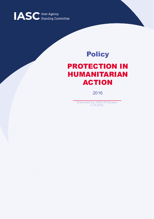 IASC Policy Protection in Humanitarian Action | Global Protection Cluster